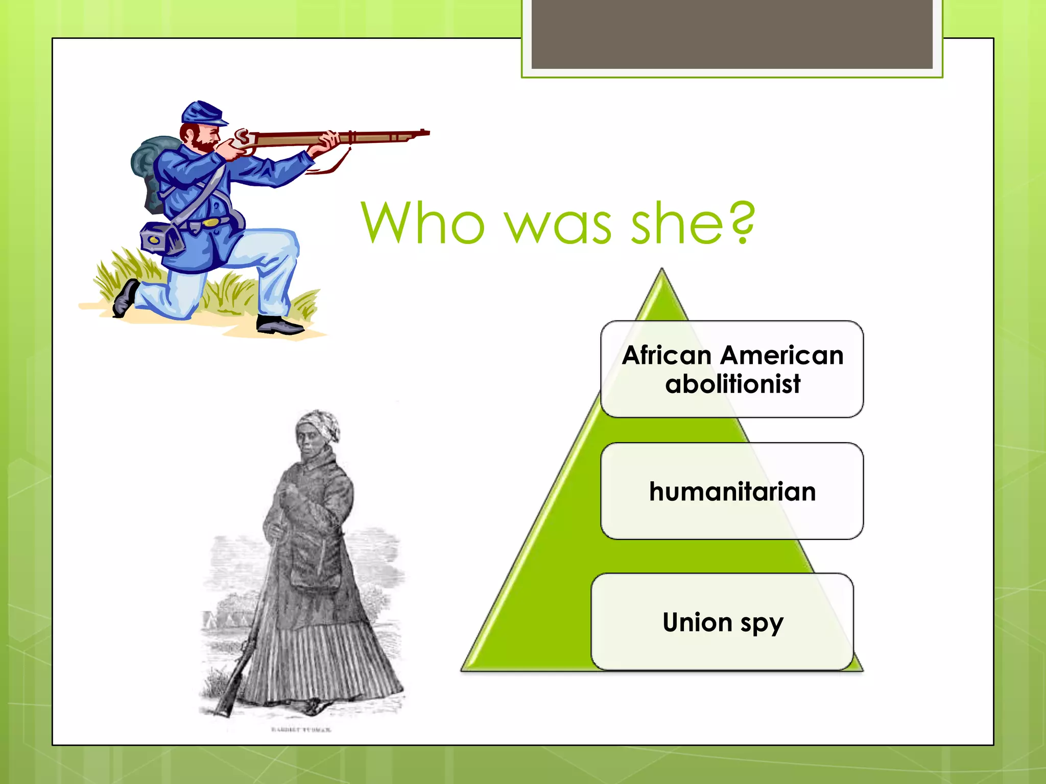 Harriet Tubman | PPT