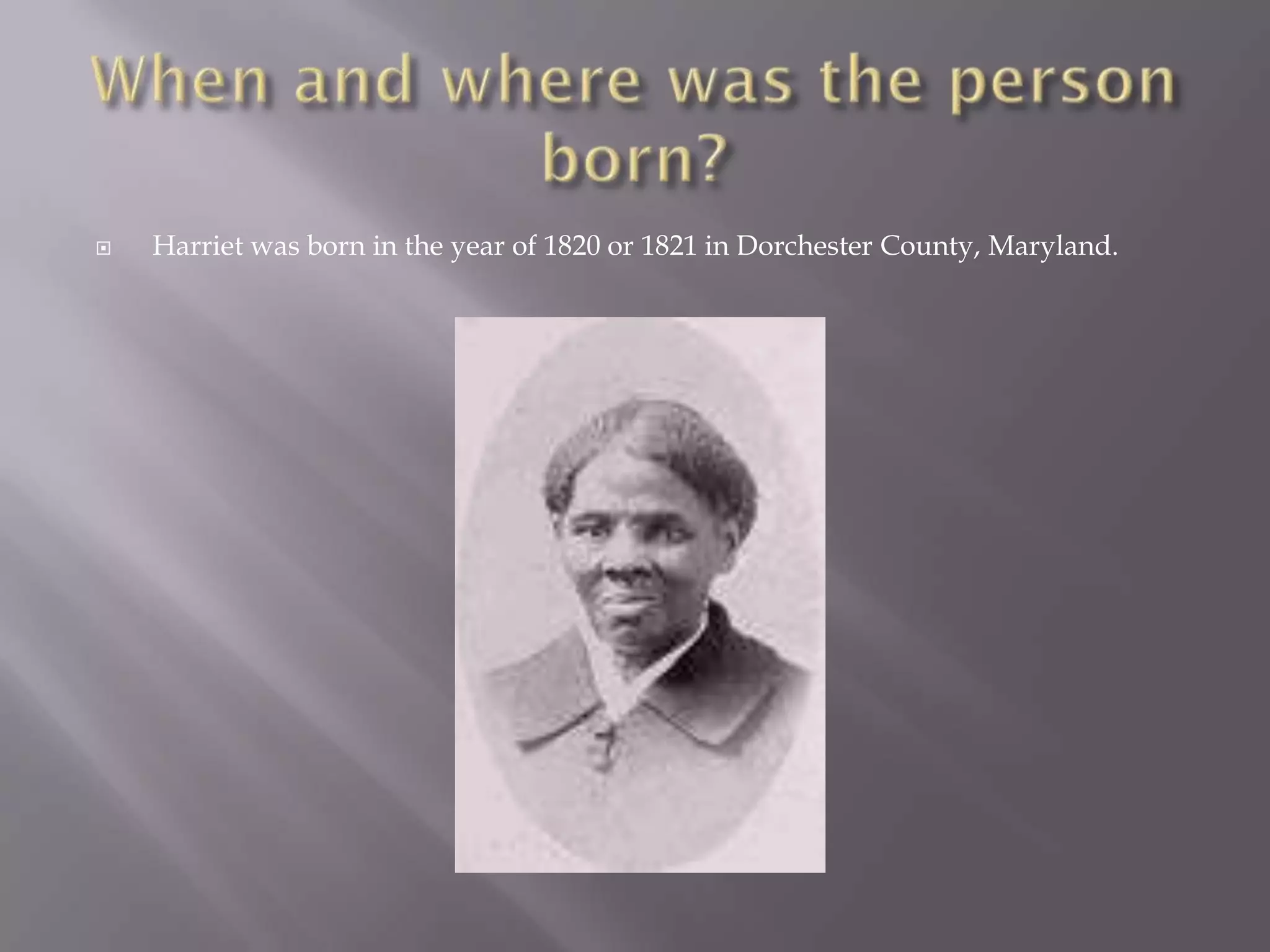 Harriet Tubman by AE | PPTX