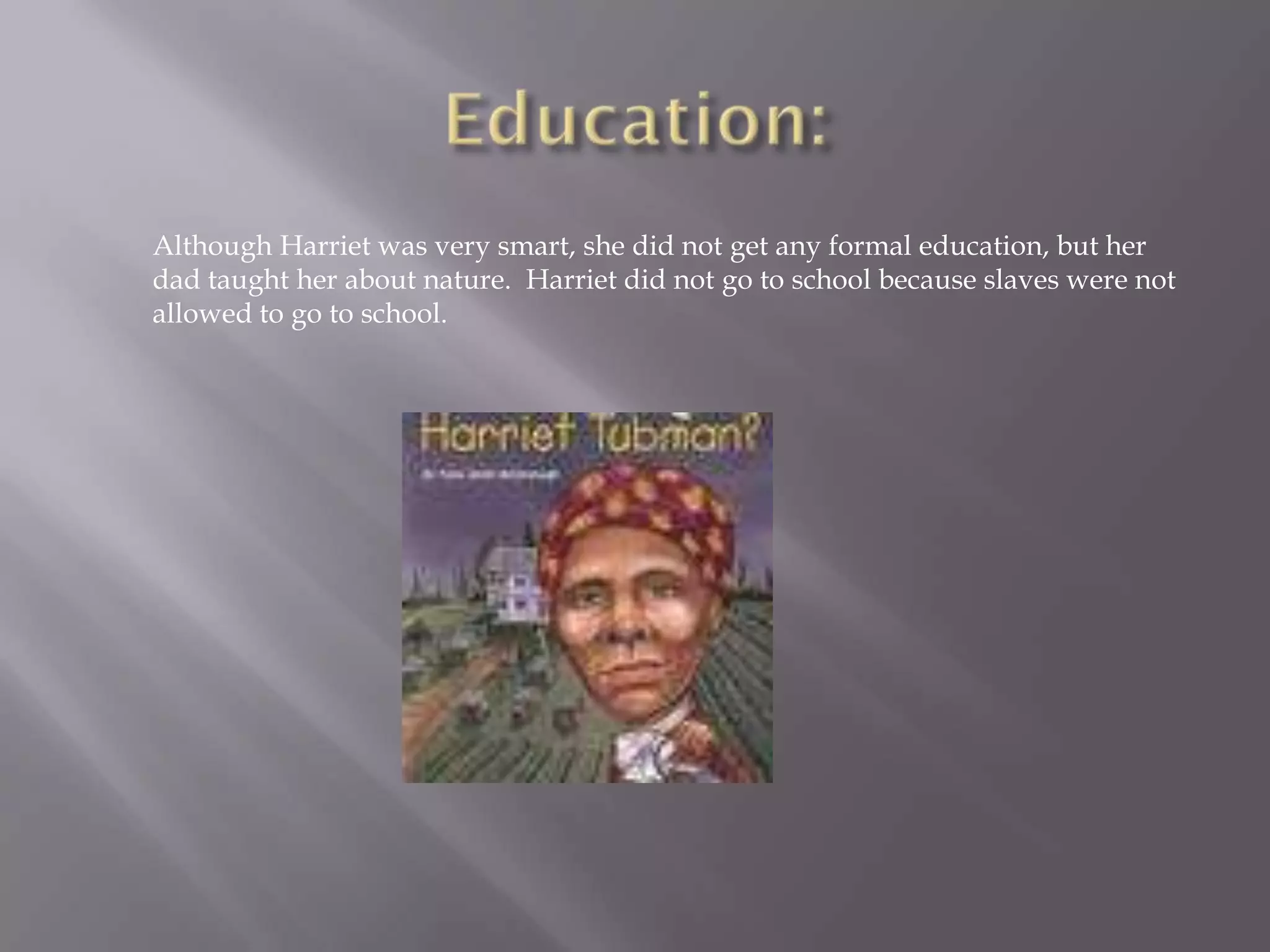 Harriet Tubman by AE | PPTX