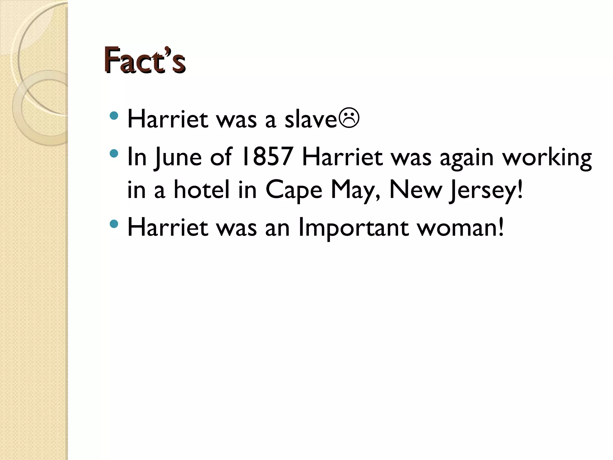 Harriet Tubman | PPT | Crime & Harmful Acts to Individuals, Society ...