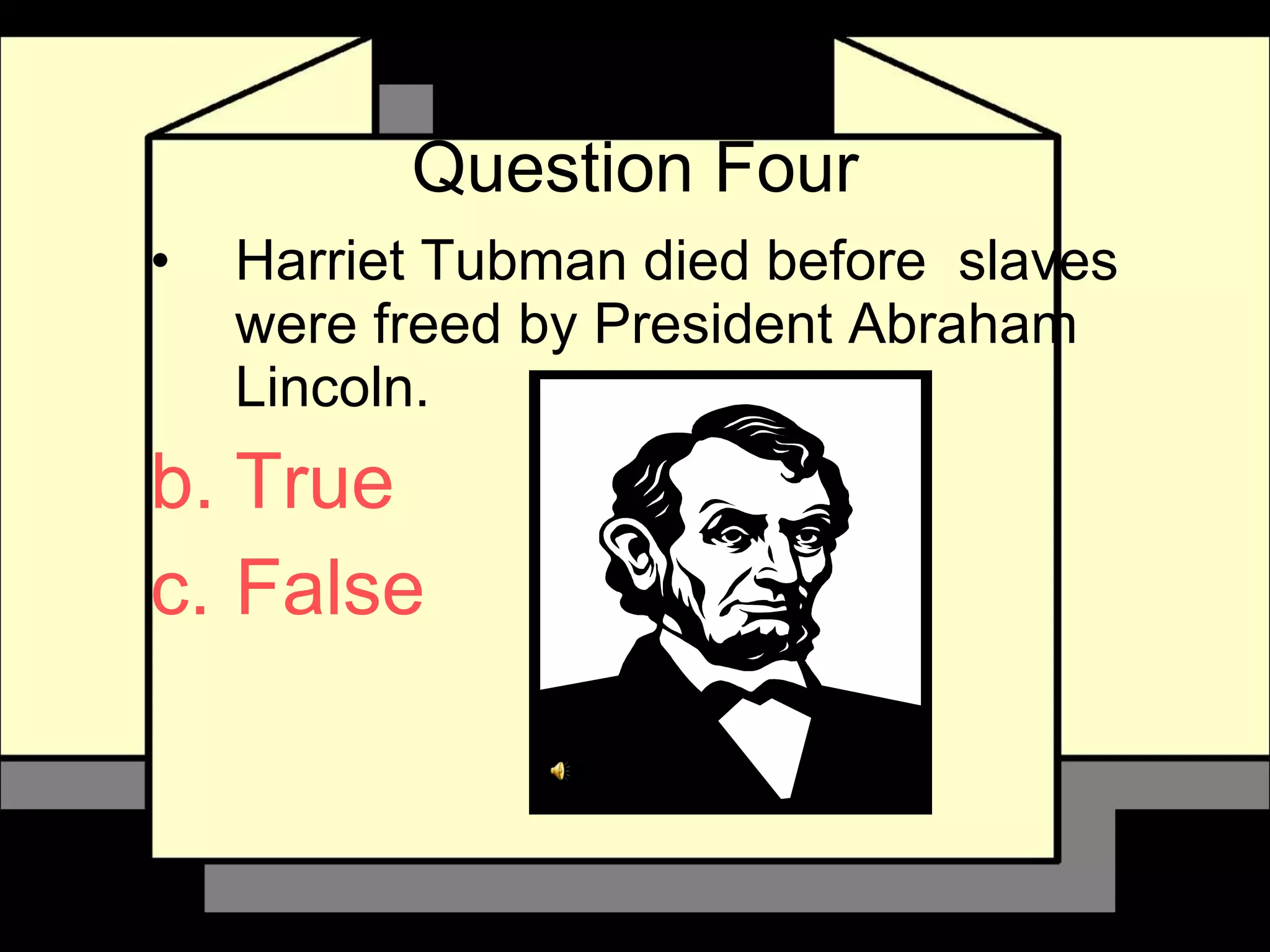 Harriet tubman quiz | PPT