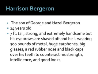 Harrison Bergeron | PPTX