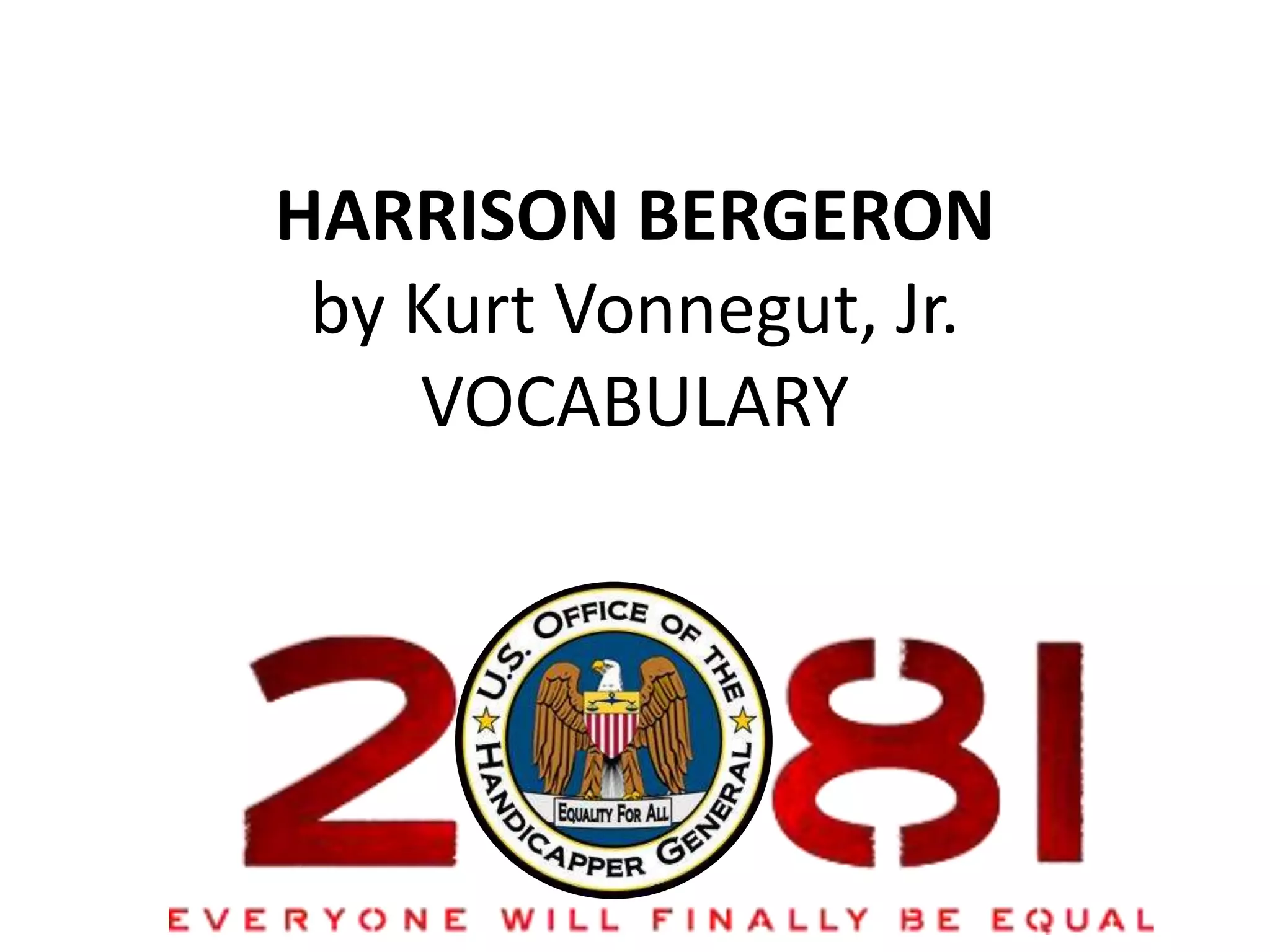 Harrison bergeron vocab | PPTX