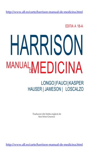 Harrison manual de medicina tradus in limba romana editia 18 PDF | PDF