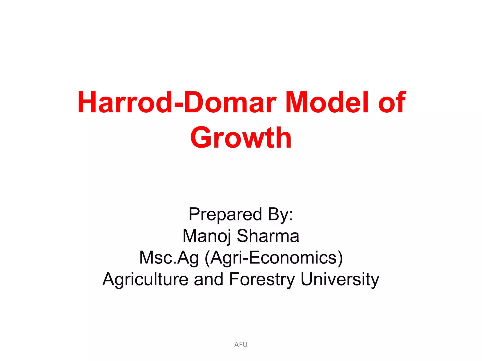 Harrod domar model of growth | PPTX