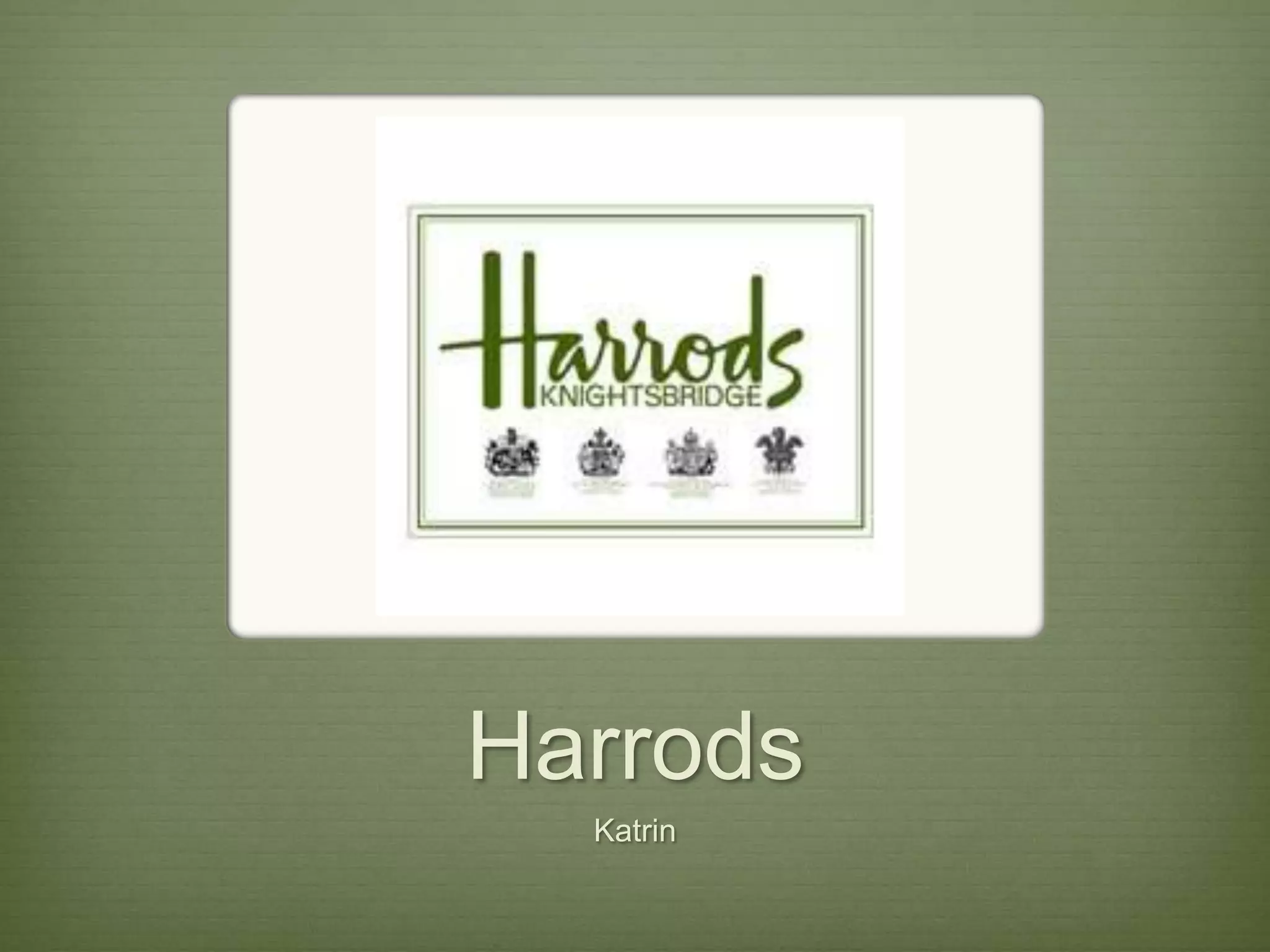 Harrods London | PPTX