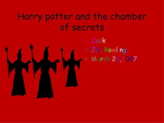 Harry Potter and the Chamber of Secrets | PPT