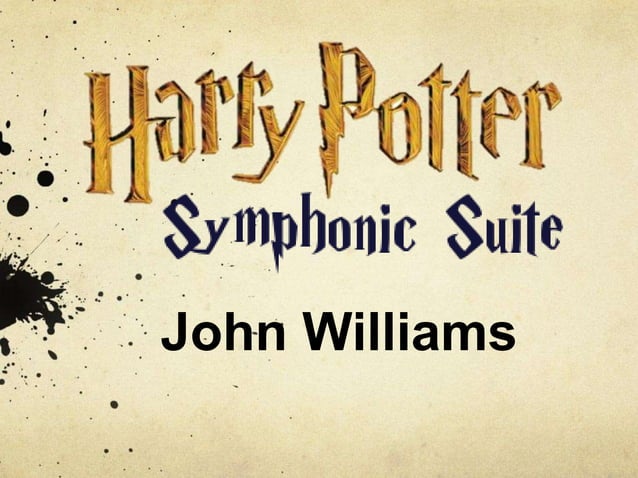 Harry Potter Symphonic Suite | PPTX | Musicals | Genres