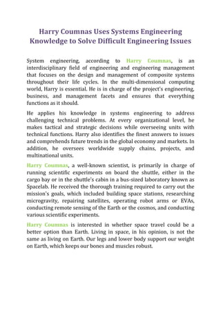 Harry Coumnas Uses Systems Engineering Knowledge to Solve Difficult ...