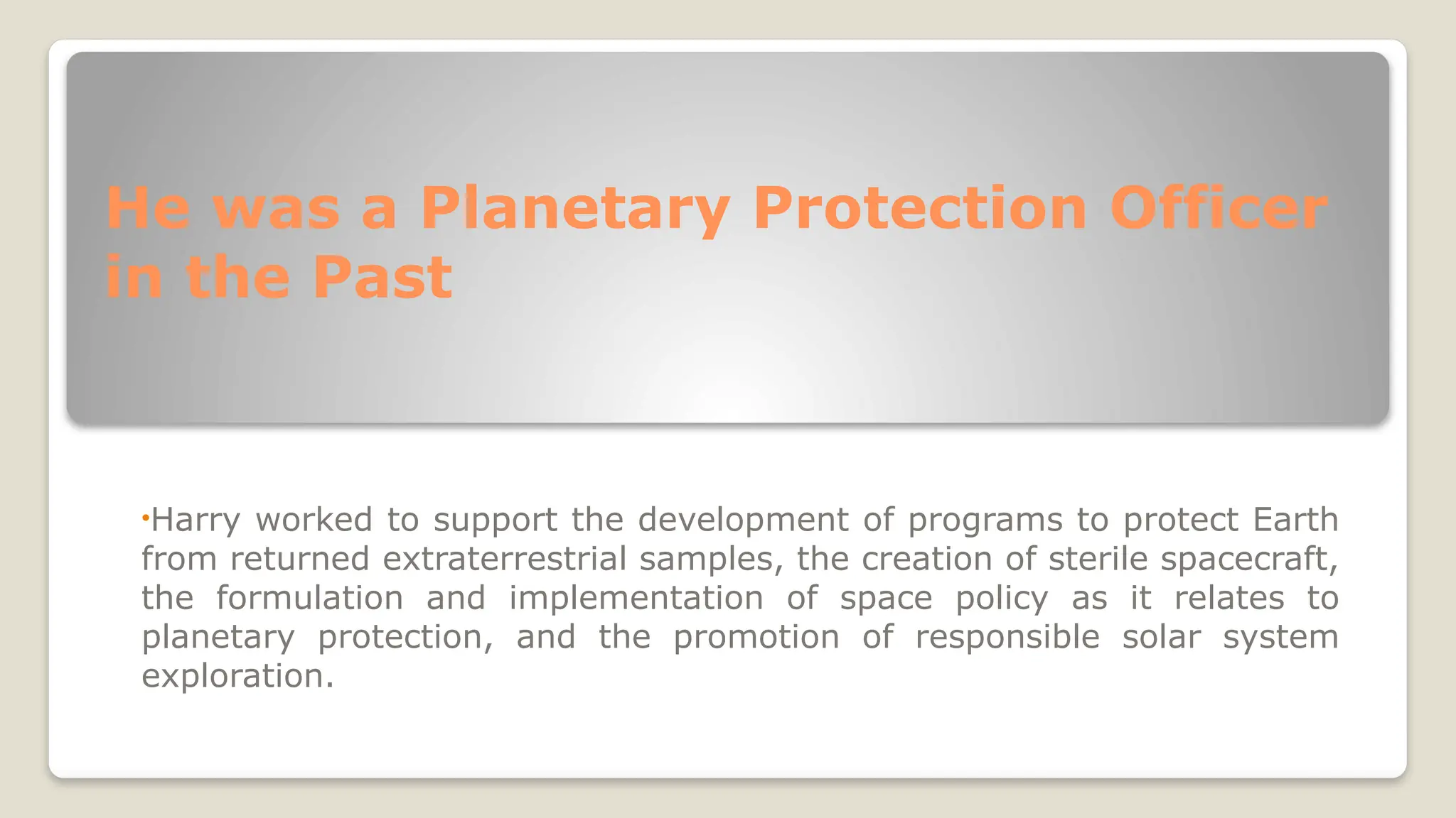 Harry Coumnas was a Planetary Protection Officer Who Helped With the ...