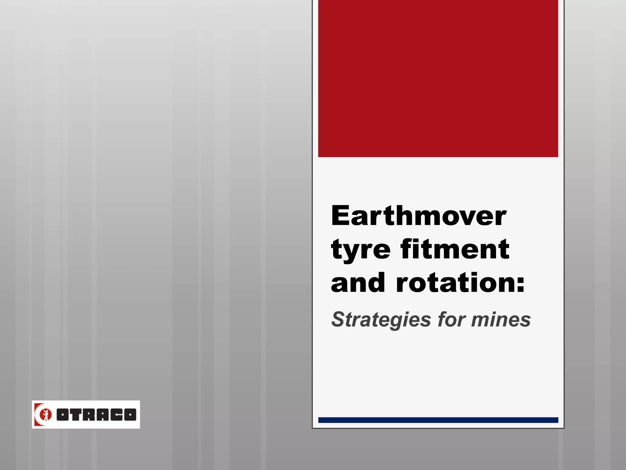 Harry Godwin: Earthmover tyre fitment and rotation: Strategies for ...