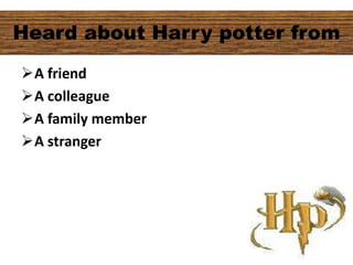 Harry potter strategies | PPTX
