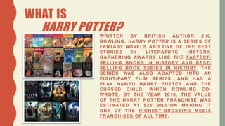 Harry potter: A Brief Overview and Its Similarities to Other Fiction ...