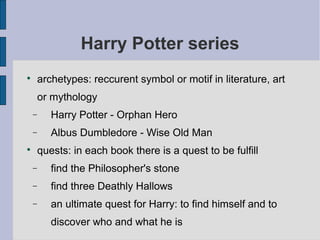 Harry potter and Monomyth | PPT