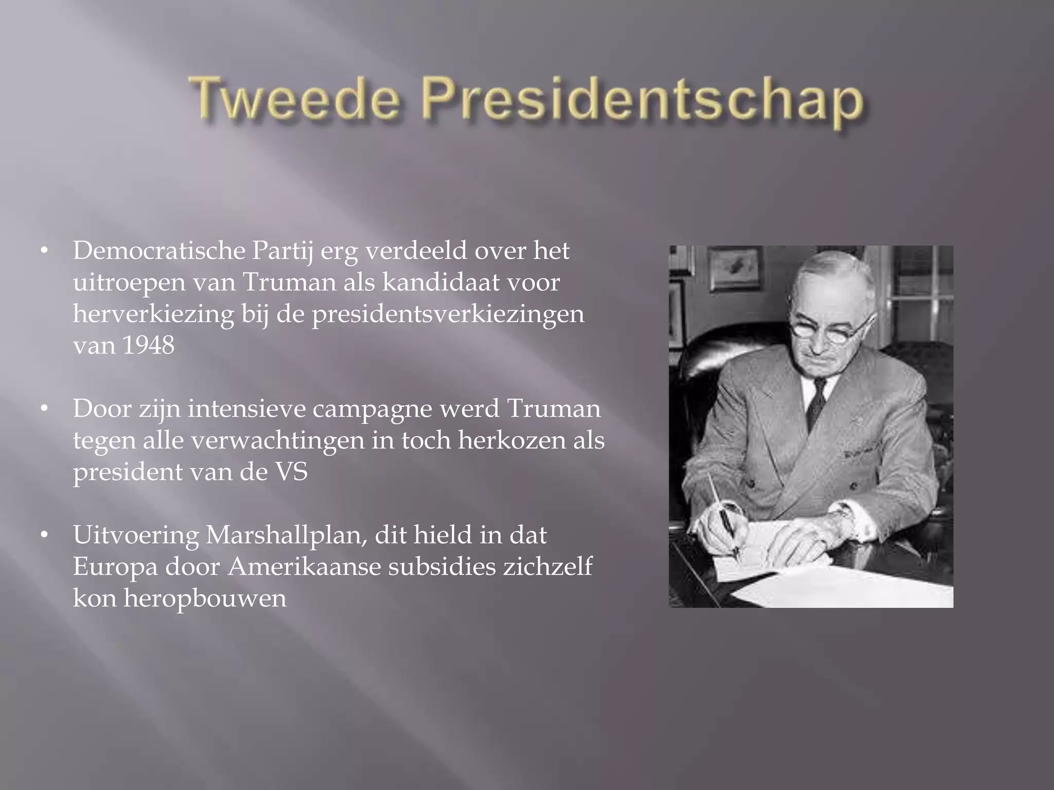 gebeurtenis Harry s. truman | PPT