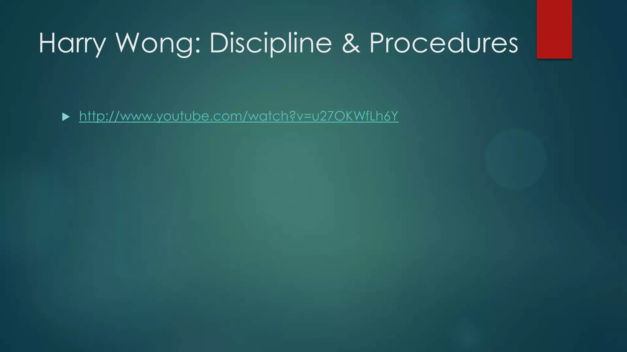 Harry Wong Classroom Management | PPTX