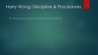 Harry Wong Classroom Management | PPTX