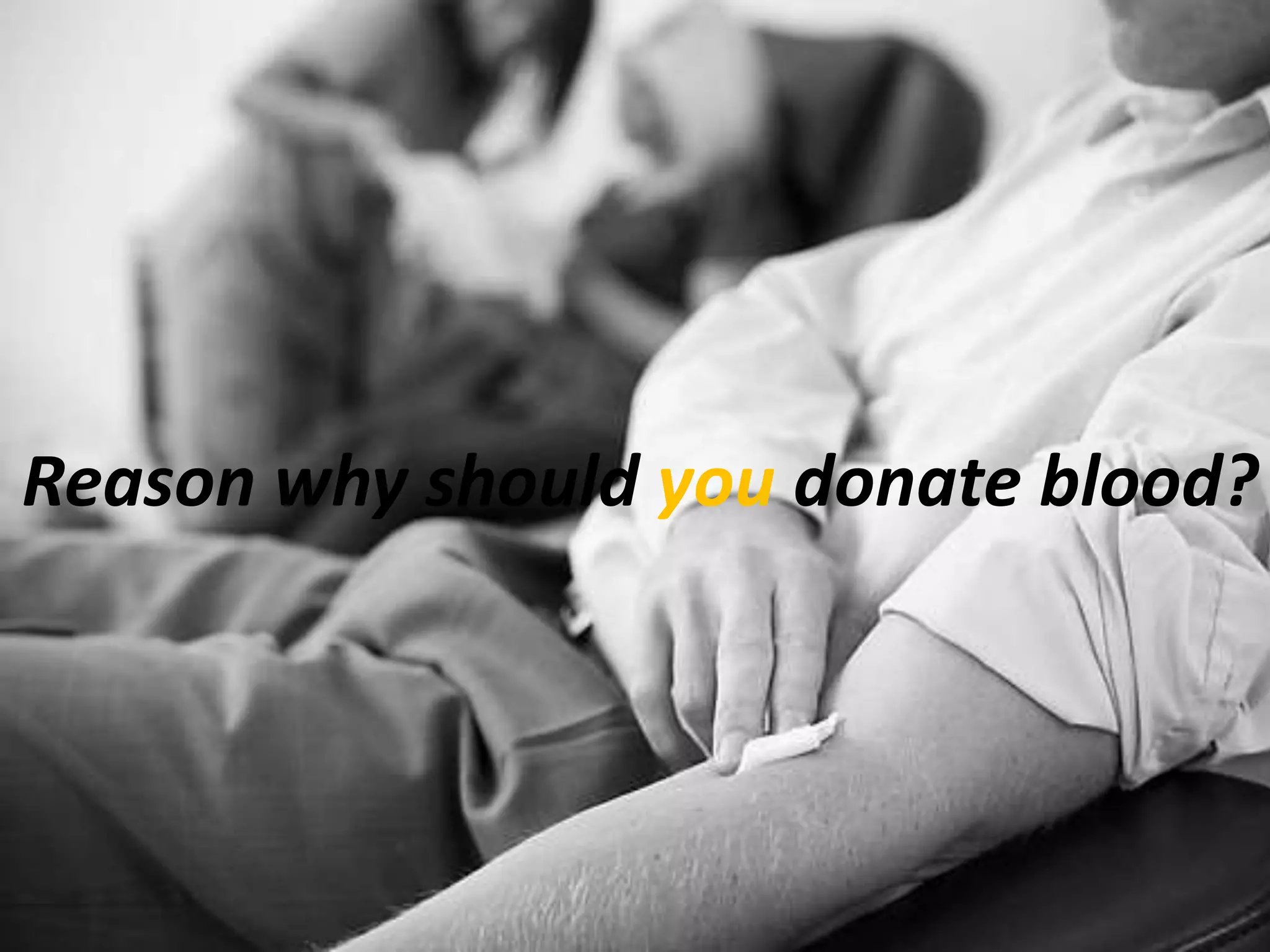 why should we donate blood | PPTX