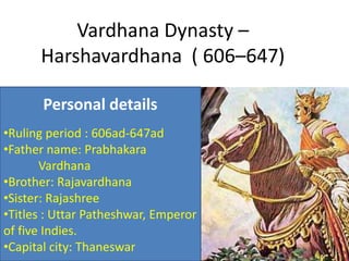 Emperor Harshavardhan