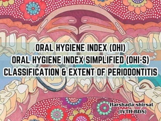 Oral hygiene index simplified pptttttpdf | PPT
