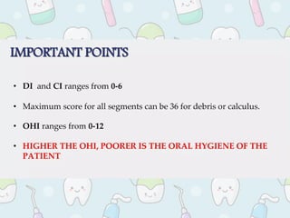 Oral hygiene index simplified pptttttpdf | PPT