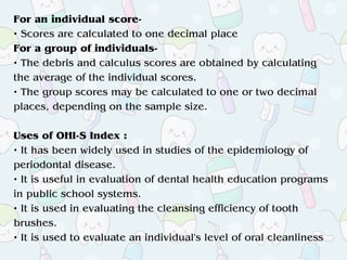 Oral hygiene index simplified pptttttpdf | PPT