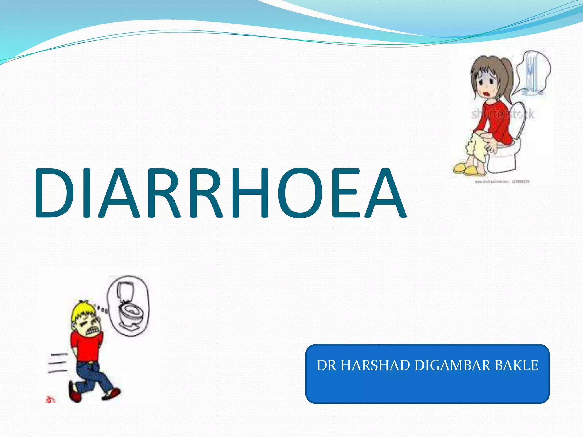 diarrhoea DEF | PPTX
