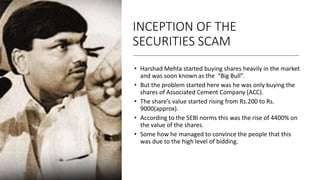 Harshad mehta Security's Scam | PPT