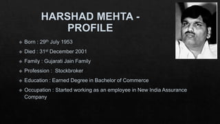 Harshad mehta scam | PPTX