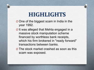 Harshad mehta scam (1992) | PPTX