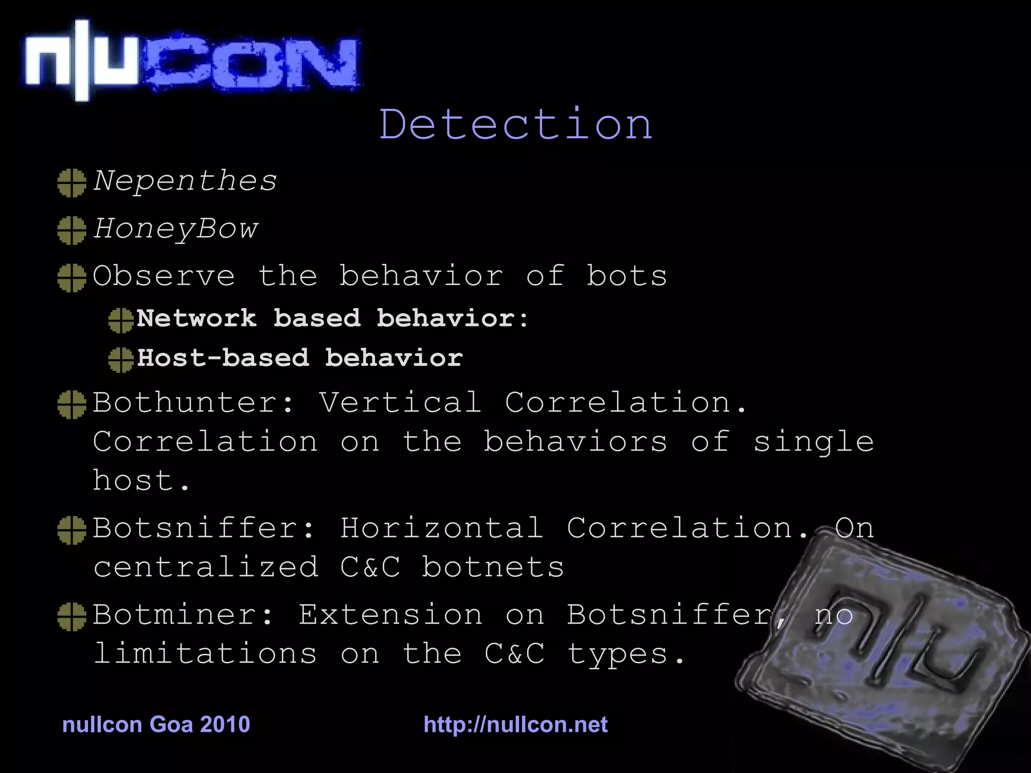 Nullcon 2010 Botnet Mitigation Monitoring And Management Ppt