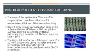 Millepede- MEMS based memory device from IBM | PPTX