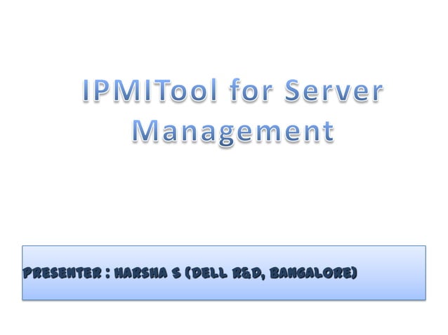 Harsha s ipmi_tool_osi | PPTX