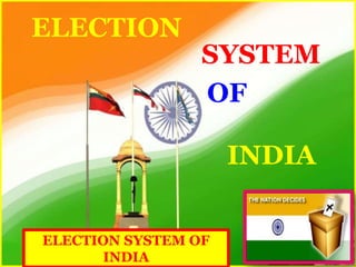 Harsh civics ppt election system | PPTX
