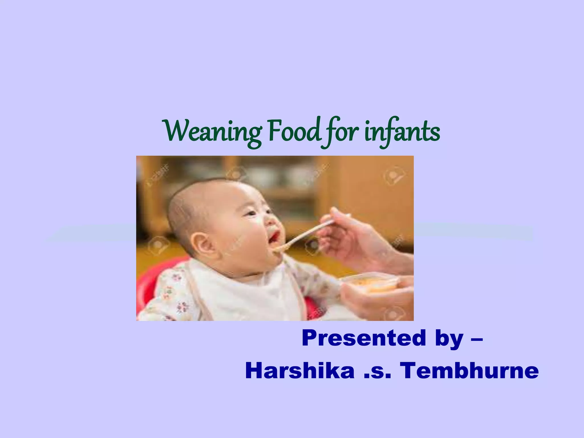 Weaning Food For Infants | PPT