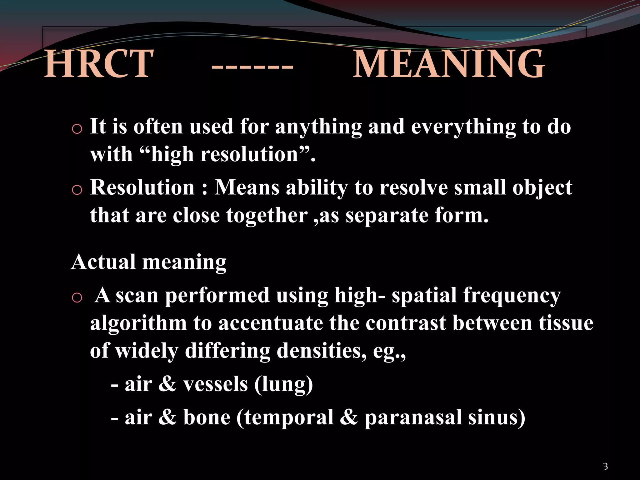 DR Harshil Radiology HRCT | PPT