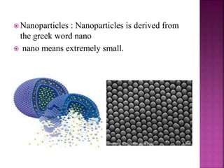 nanoparticles | PPTX