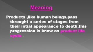 Product life cycle | PPTX
