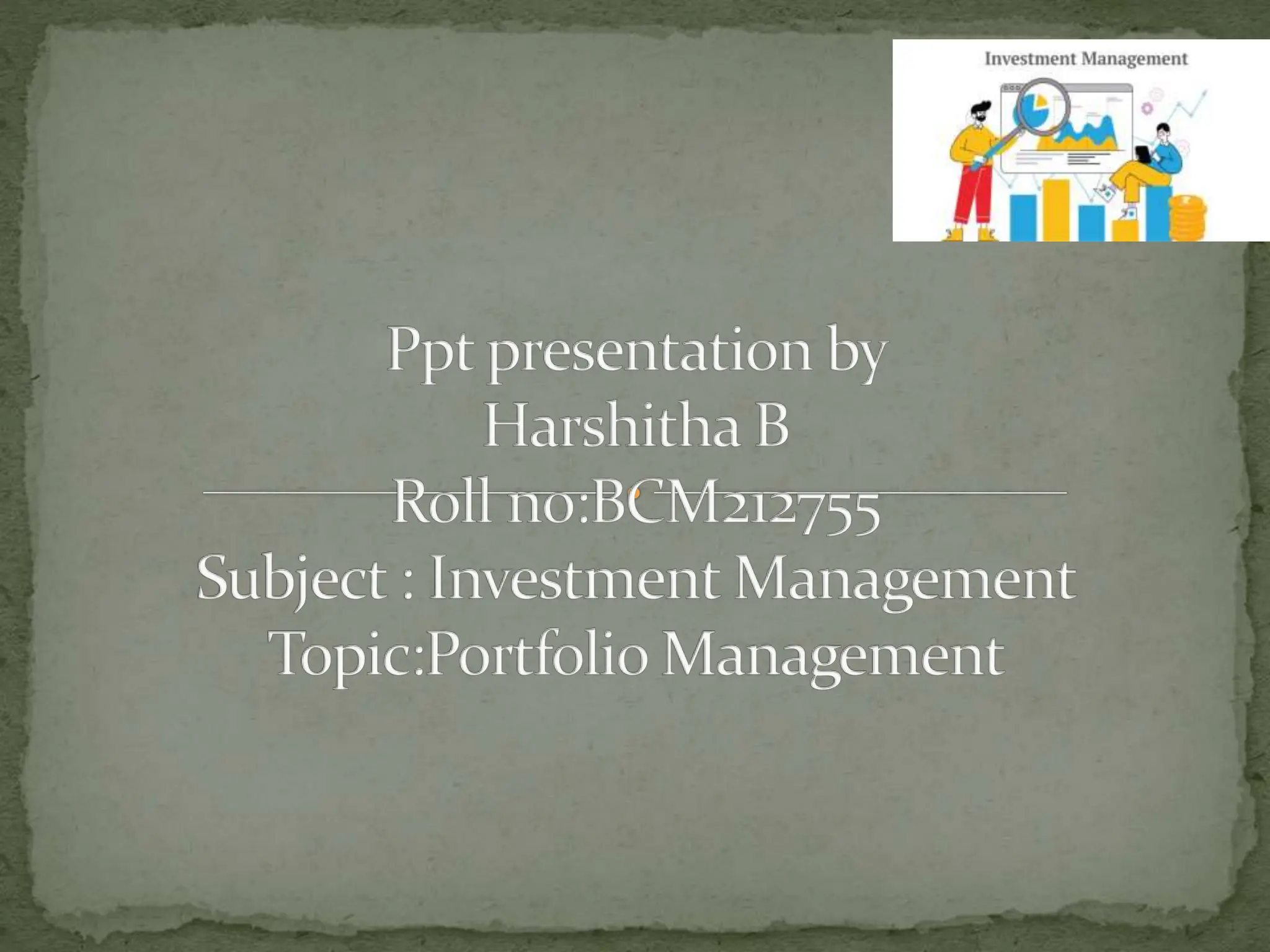 Portfolio management bcom presentations | PPTX