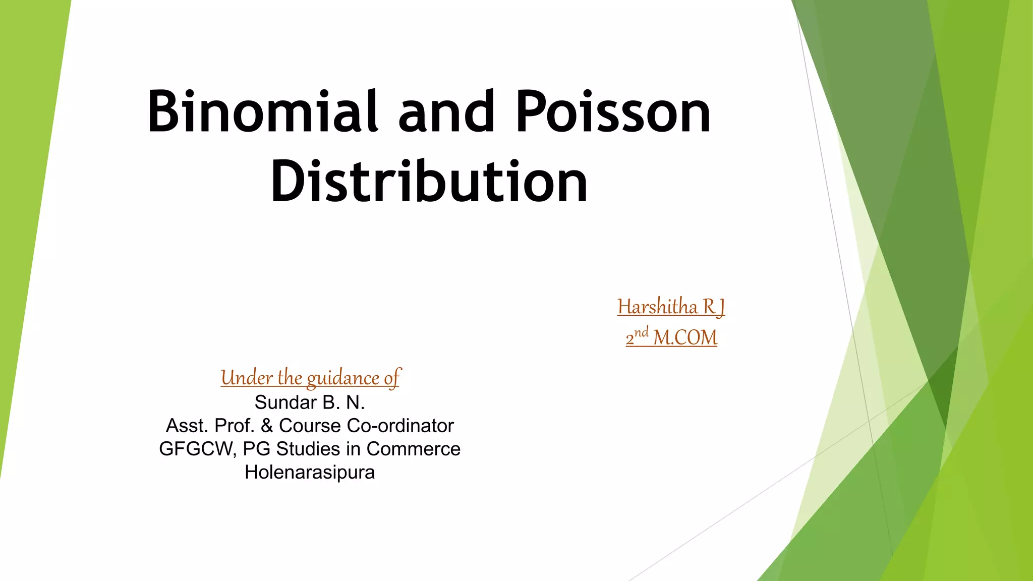 Binomial and Poisson Distribution | PPTX