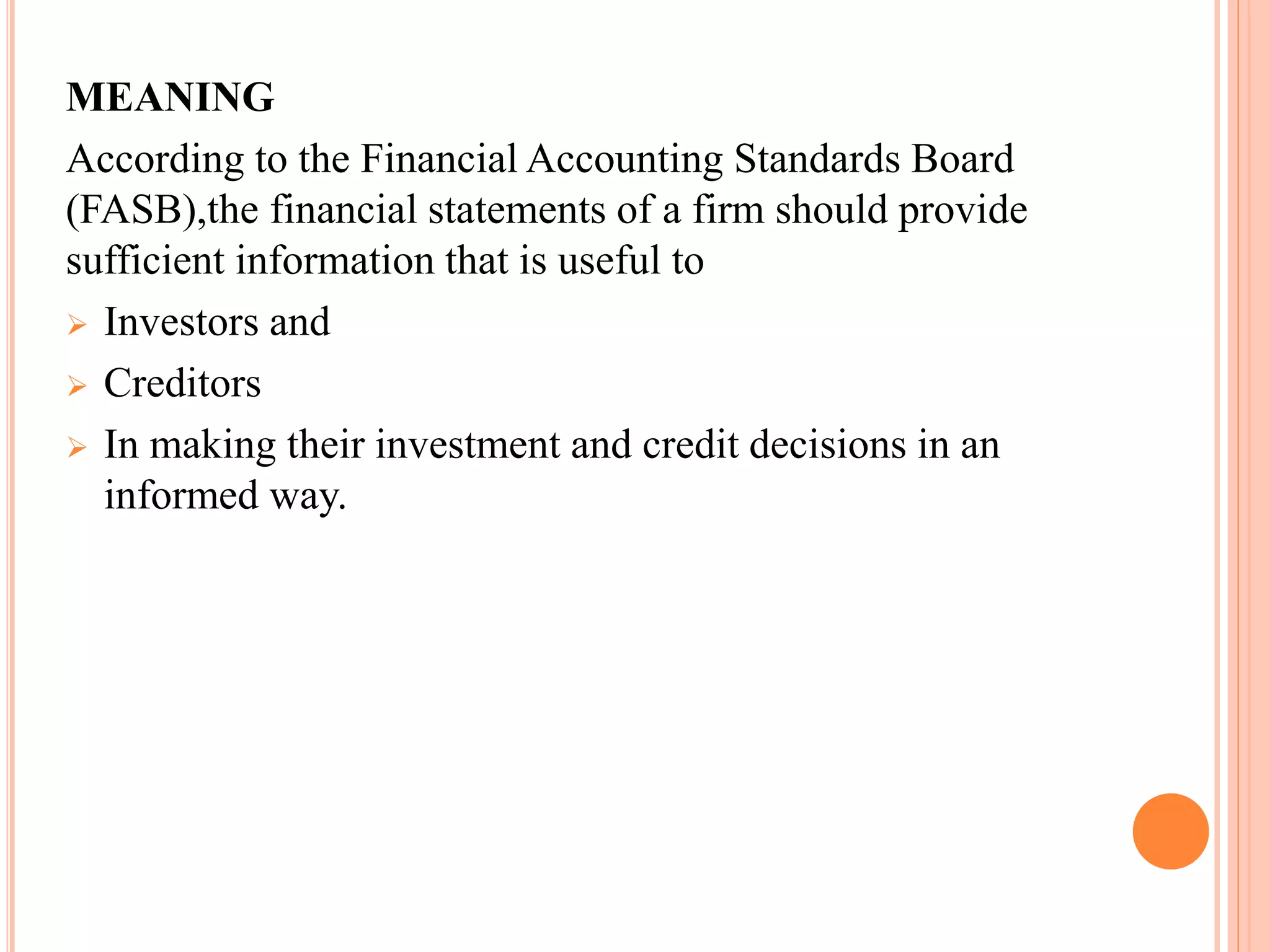FINANCIAL STATEMENT-MEANING,OBJECTIVE AND QUALITATIVE CHARACTERISTICS ...