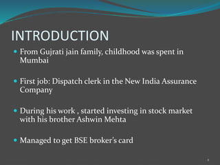 Harshit mehta scam(1) (1) | PPTX