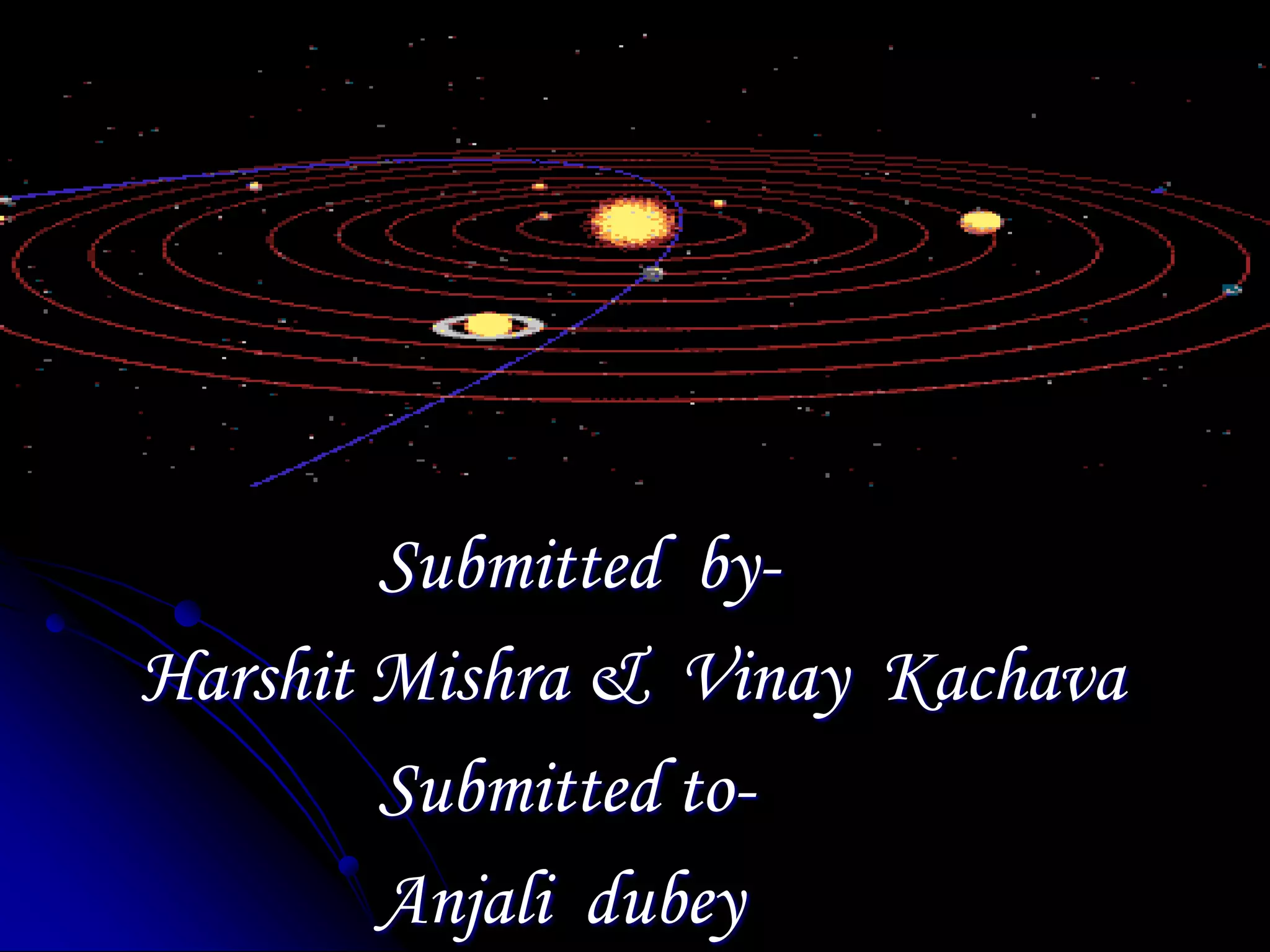 THE SOLAR SYSTEM THIS PPT IS BEST FOR ALL STUDENTS | PPT