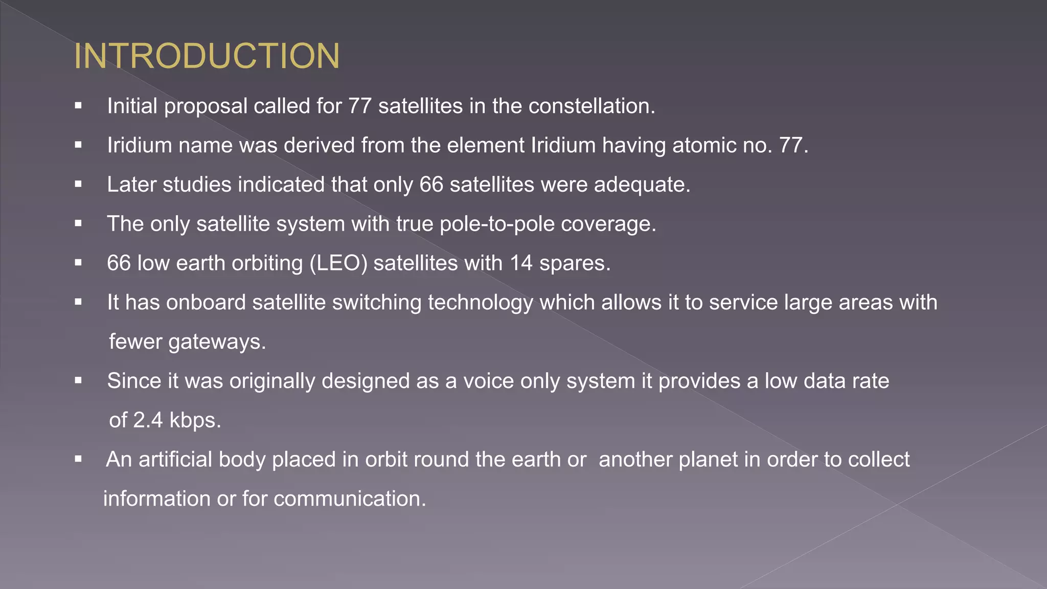 PPT ON IRIDIUM SATELLITE (ECE) | PPTX