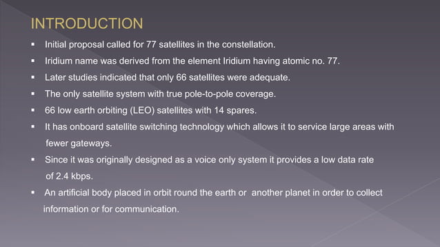PPT ON IRIDIUM SATELLITE (ECE) | PPTX | Computer Networking | Computing
