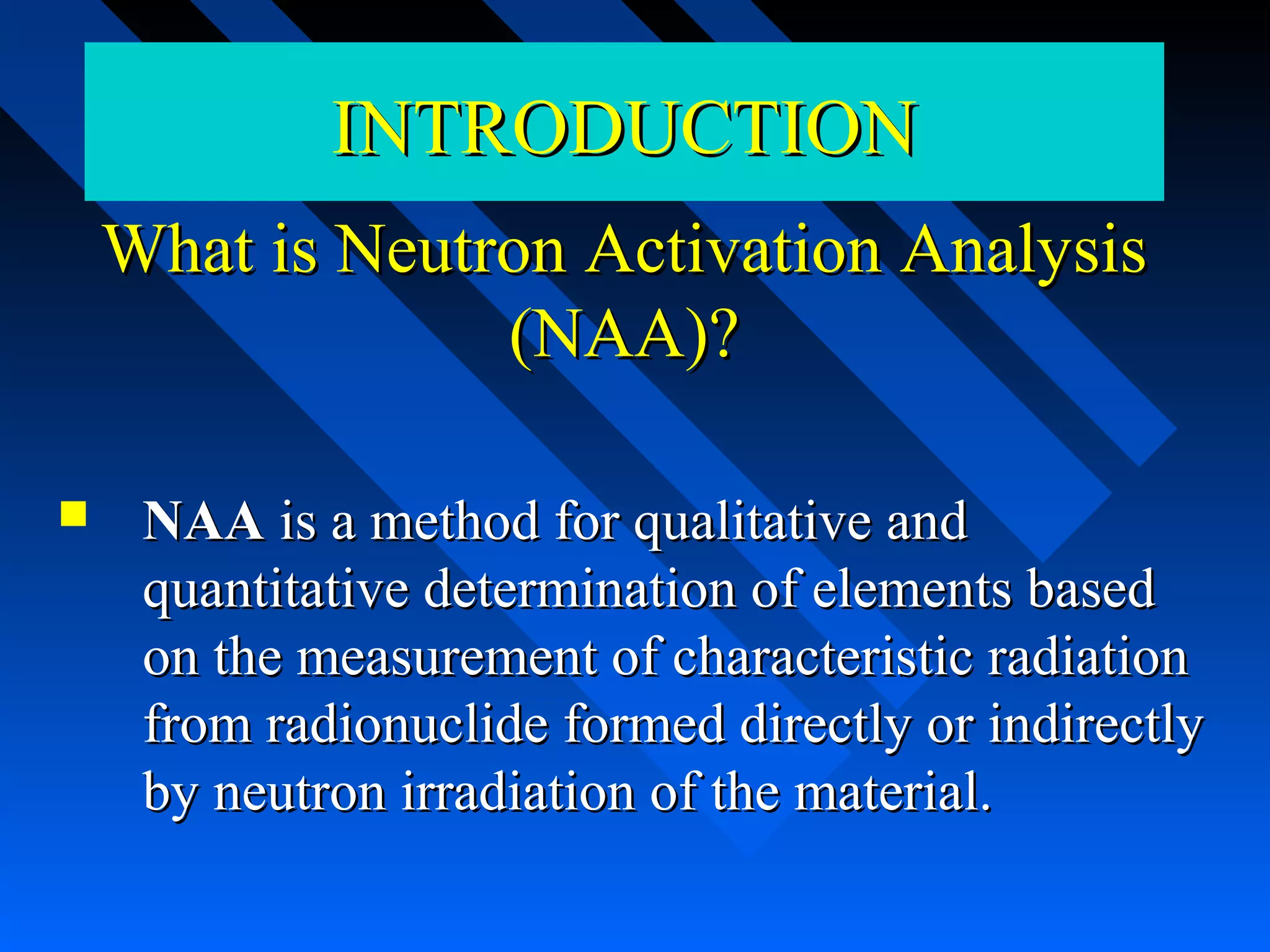 2018 HM NEUTRON ACTIVATION ANALYSIS | PPT