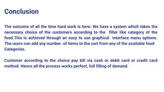 Harsh Mathur Restaurant Billing System project ppt | PPTX