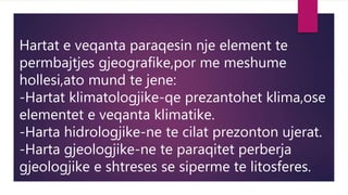 Harta dhe globi | PPTX