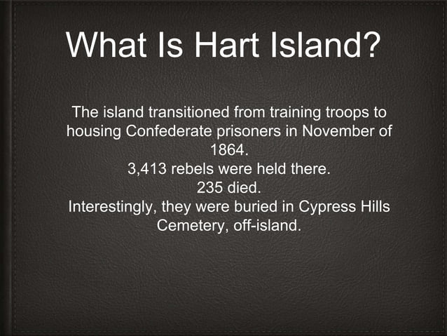Where is Hart Island? What happens there? It's history? | PPT