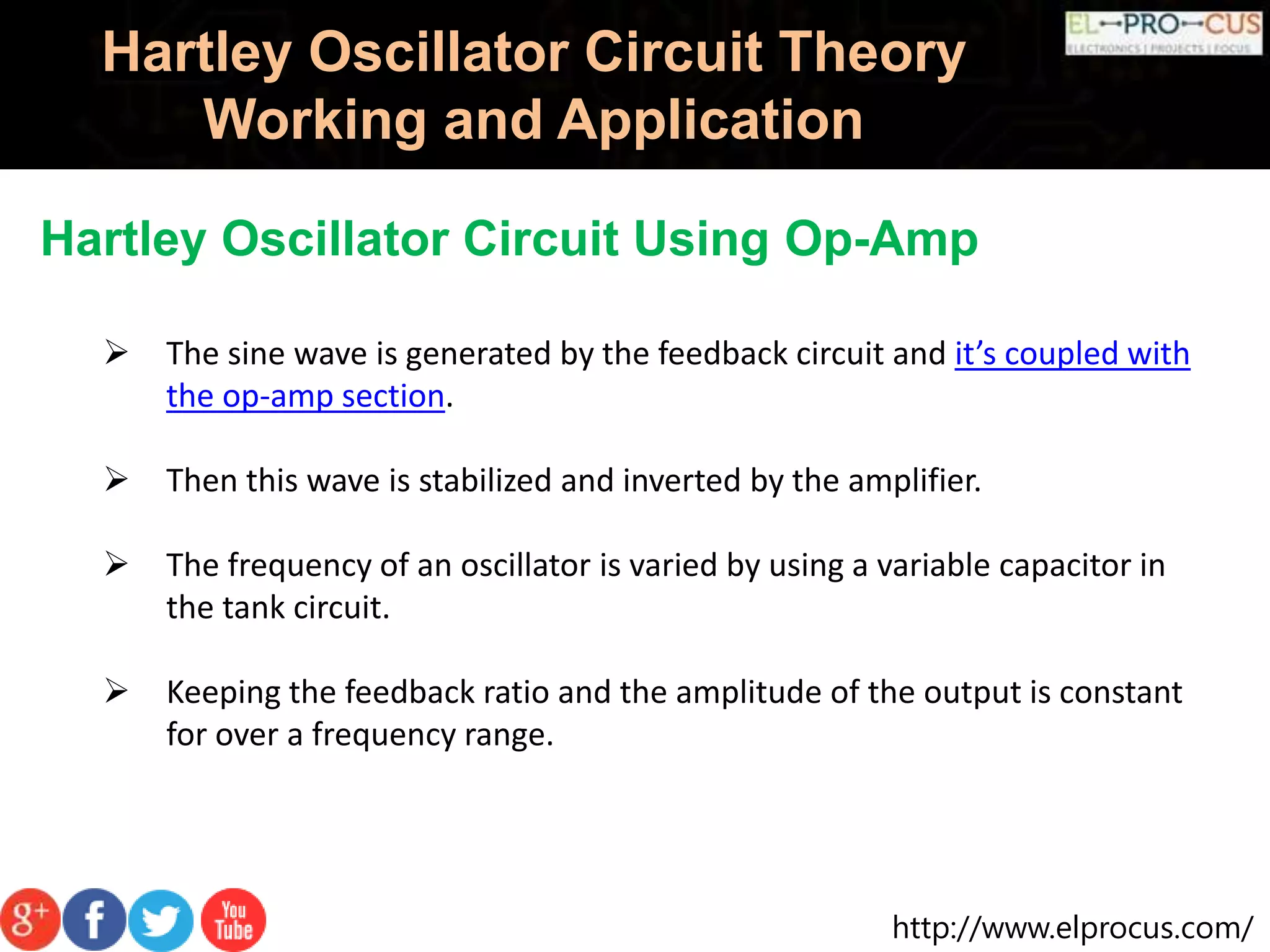 Hartley oscillator circuit theory working and application | PPTX